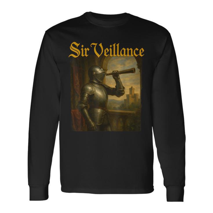 Sir Veillance Meme Medieval Knight Pun Long Sleeve T-Shirt - Monsterry