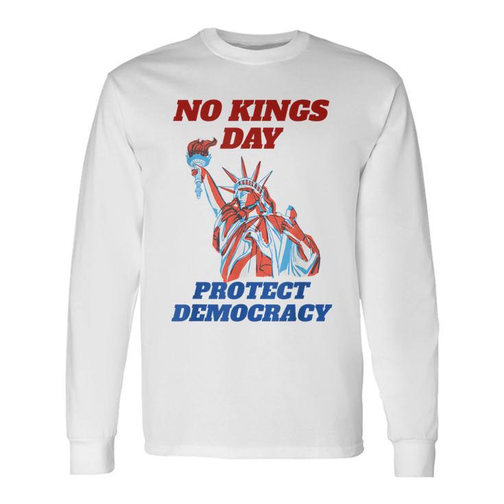 No Kings Day Protect Democracy June 14 Protest Long Sleeve T-Shirt ...