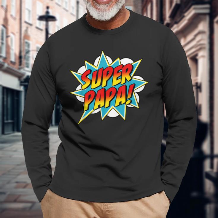 Super Papa Comic Book Superhero Father's Day Long Sleeve T-Shirt ...