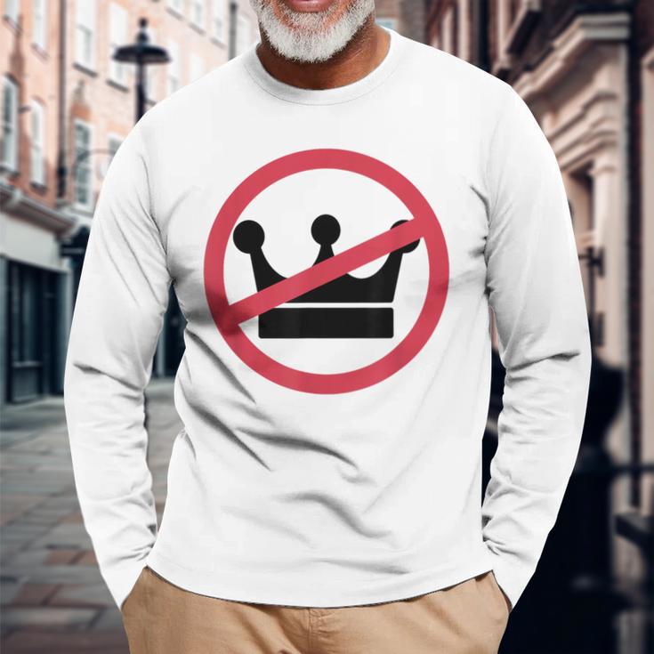 No Kings In America Pro Democracy Anti Monarchy Oligarchy Long Sleeve T ...