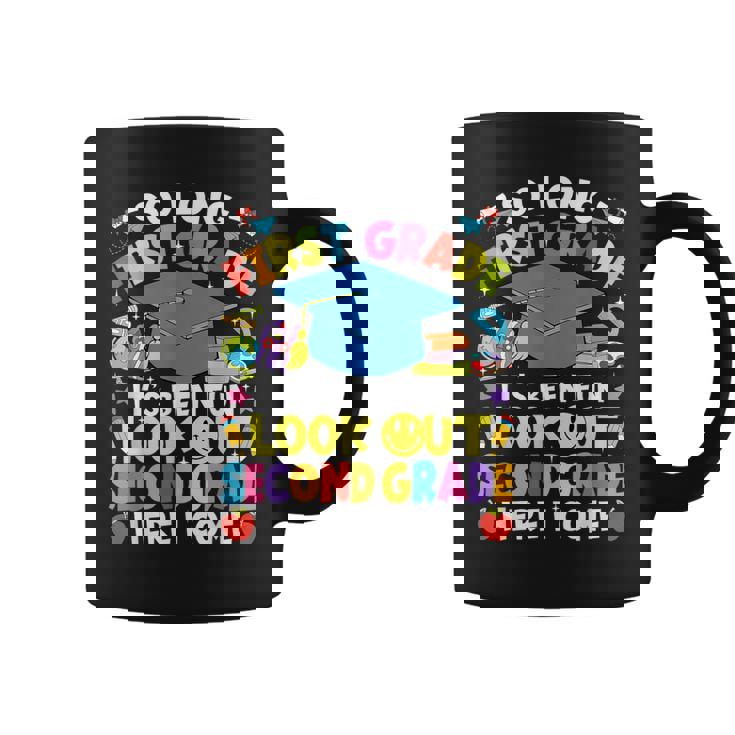 So Long First Grade Graduation Second Grade Here I Come 2025 Coffee Mug - Monsterry