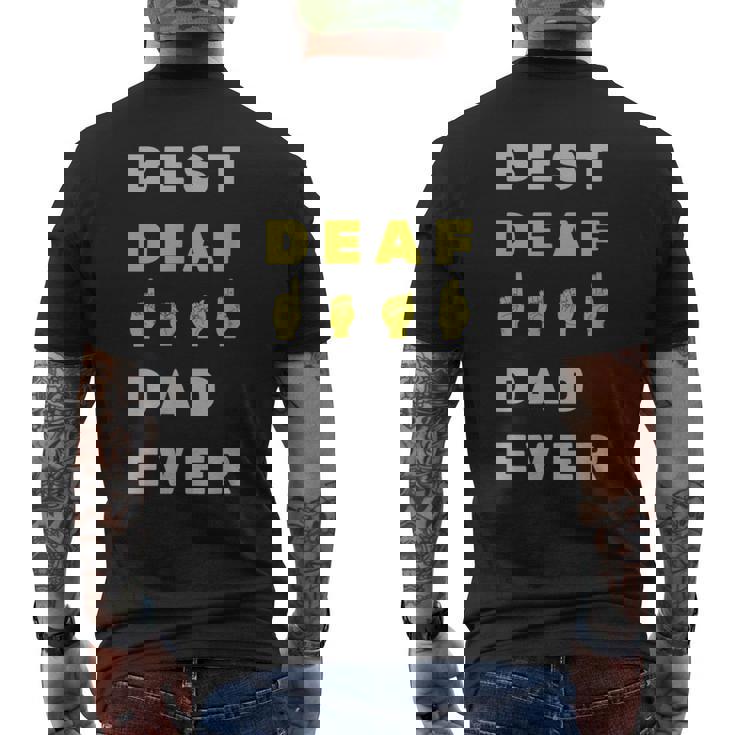 Best Deaf Dad Ever Sign Language Deaf Pride Asl Father`S Day Men's T ...