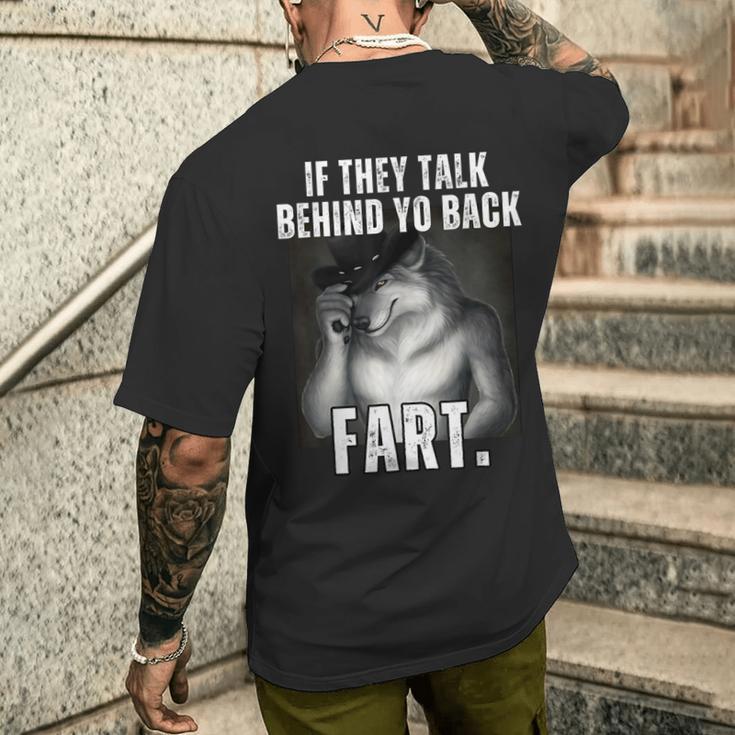 If They Talk Behind Your Back Fart Oddly Specific Meme Men's T-shirt ...