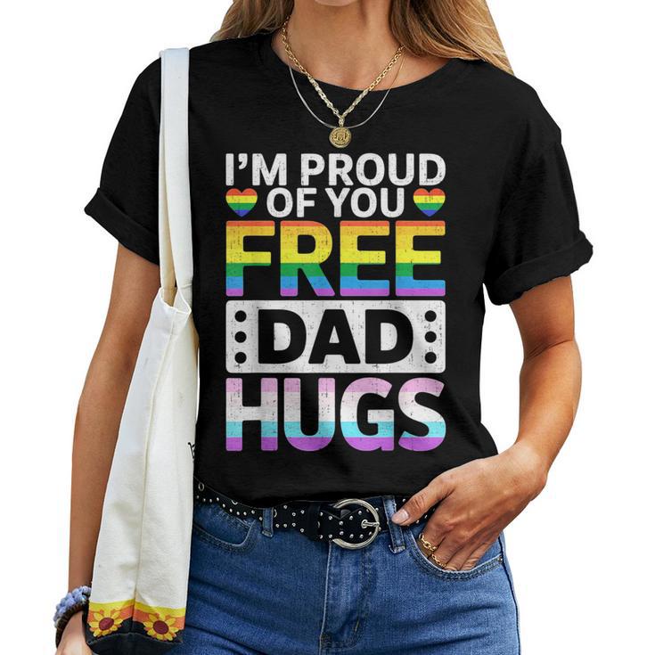 Rainbow Free Dad Hugs For Lgbtq Pride Month Trendy Lgbt Women T-shirt ...