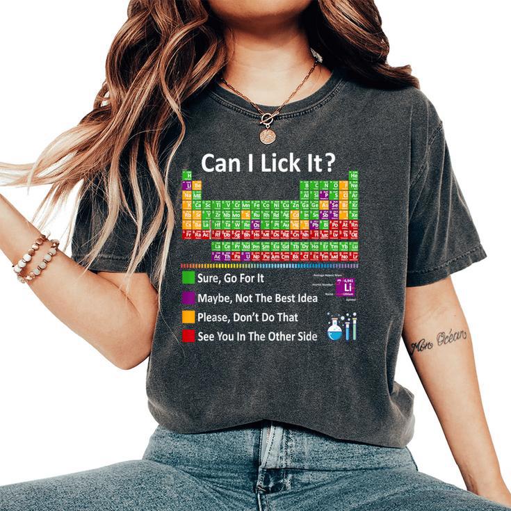 Can I Lick It Periodic Table Chart Science Teacher Cool Meme Women's ...