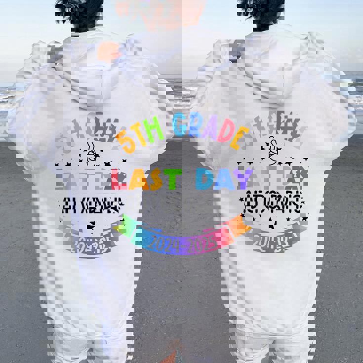 2025 Last Day Of School Autograph 5Th Grade Graduation Party Women ...