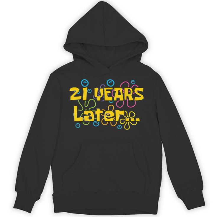 Twenty One 21 Years Later 21St Birthday Party Meme Hoodie - Thegiftio
