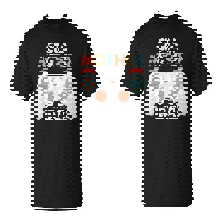 Gamer Mom Gaming On A Mother Level Up Game T-Shirt | Mazezy