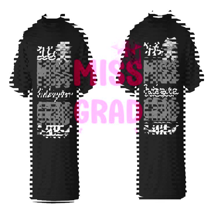 Little Miss Kindergarten Grad Pre K Graduation 2025 Girls T-Shirt | Mazezy