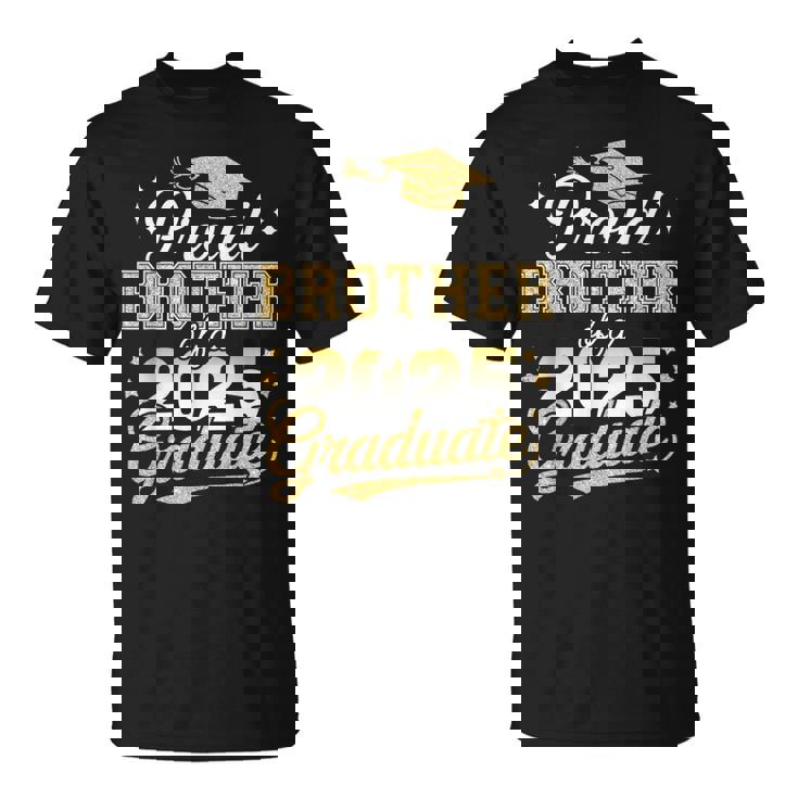 Proud Brother Of A Class Of 2025 Graduate Senior Graduation T-Shirt | Mazezy
